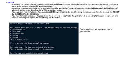Solved I Need Help Completing The Encode And Decode Methods Chegg