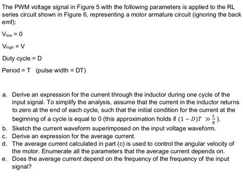 Solved The PWM Voltage Signal In Figure With The Following Chegg
