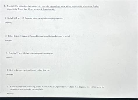 1 Translate The Following Statements Into Symbolic