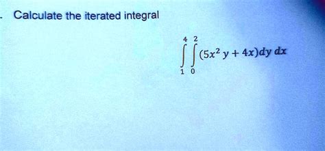 Solved Calculate The Iterated Integral âˆ«âˆ« Csc Y 4x Dy Dx