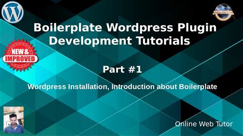Boilerplate Wordpress Plugin Development Tutorials 1 Wordpress