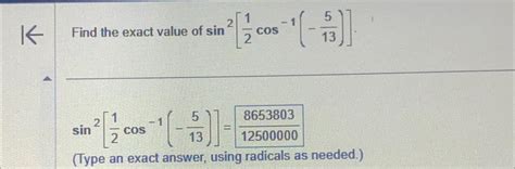 Find The Exact Value Of Chegg Com
