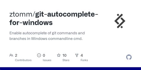 Github Ztommgit Autocomplete For Windows Enable Autocomplete Of Git Commands And Branches In