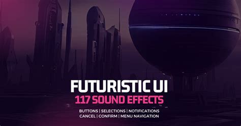 Futuristic Ui Sound Effects Audio Sound Fx Unity Asset Store