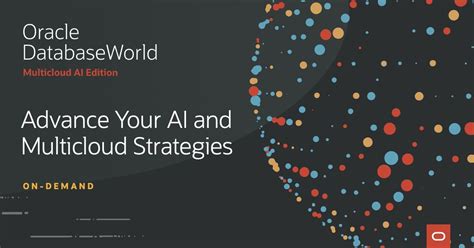 Databaseworld Multicloud Ai Edition Oracle