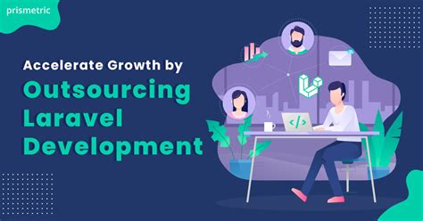 How To Successfully Outsource Laravel Development Best Practices And Tips