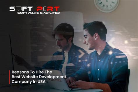 Softport On Linkedin Reasons To Hire The Best Website Development Company In Usa Softport