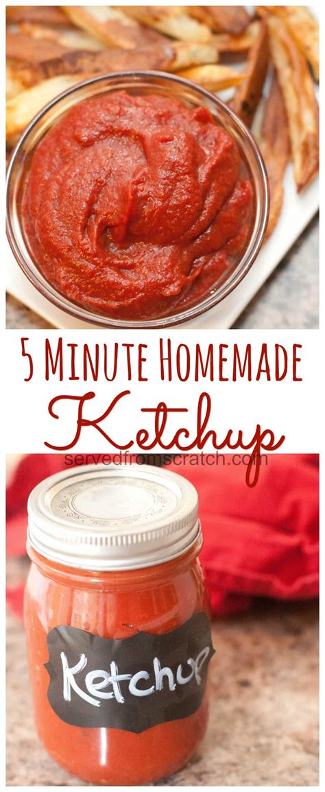 5 Minute Homemade Ketchup Served From Scratch