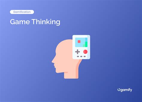 How Game Thinking Can Drive Innovation In Your Life Ogamify Discover The Power Of Game