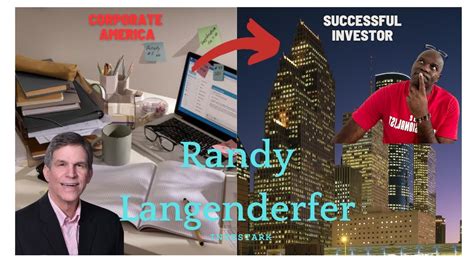 From Corporate America To Real Estate Investor W Randy Langenderfer