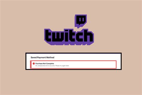 Fix Twitch You Are Not Eligible For This Purchase Error Techcult