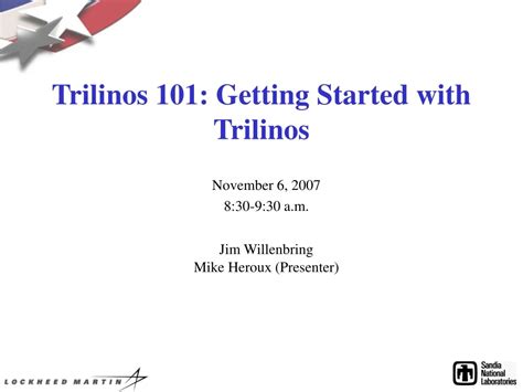 Ppt Trilinos 101 Getting Started With Trilinos Powerpoint