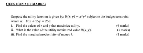 Solved Suppose The Utility Function Is Given By U X Y X Y Chegg