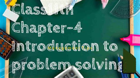 Class 11th Computer Science Chapter 4 Introduction To Problem Solving Easy Explanation Ncert