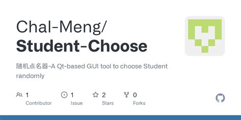 GitHub Chal Meng babe Choose 随机点名器 A Qt based GUI tool to choose babe randomly