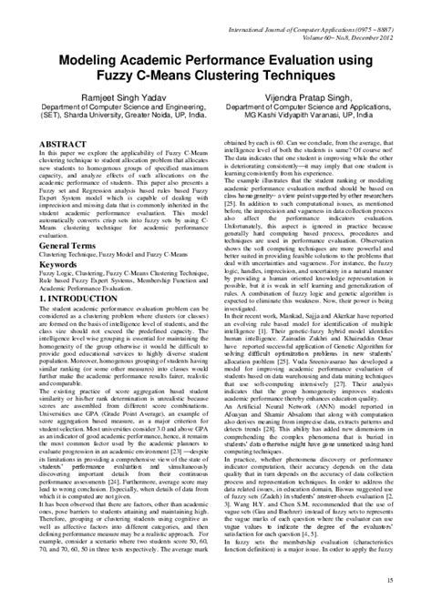 Pdf Modeling Academic Performance Evaluation Using Fuzzy C Means Clustering Techniques