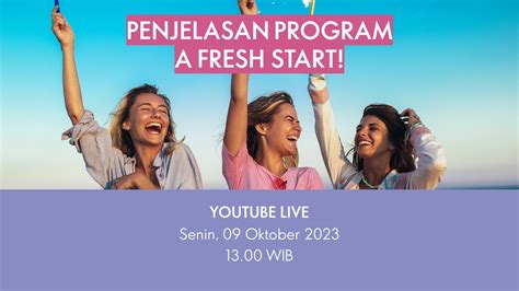 Penjelasan Program A Fresh Start YouTube