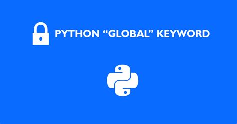 Python Global Keyword