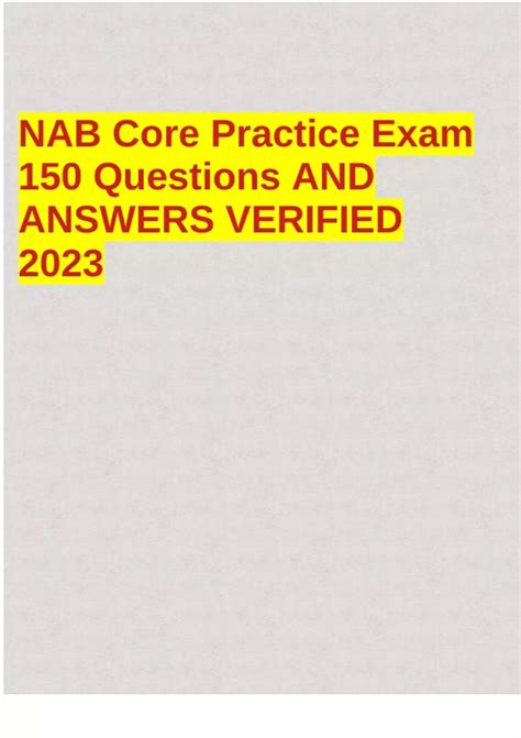 Nab Core Practice Exam 150 Questions And Answers Verified 2023 Nab Core Stuvia Us