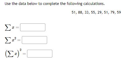 Solved Use The Data Below To Complete The Following Chegg