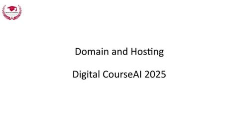 Ppt For Domain And Hostingpptx Digital Courseai Pptx