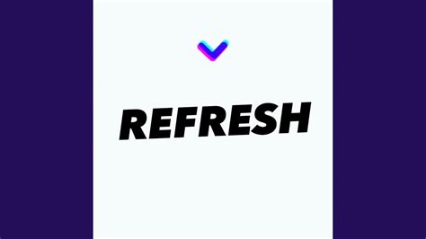 Refresh Youtube