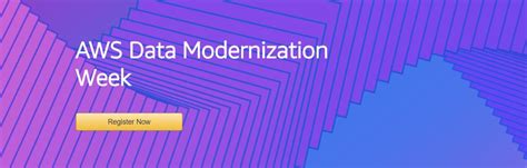 Aws Data Modernization Week