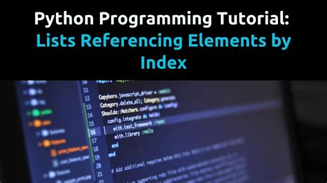 Python Tutorial Lists Referencing Elements By Index Youtube