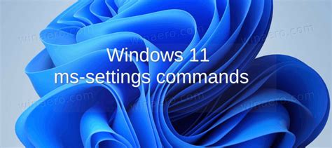 Windows 11 Ms Settings Commands Settings Uri Shortcuts