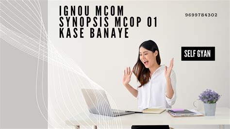 How To Make Synopsis Of Project Ignou M COM MCOP 01 Full Process 2024 Self Gyan