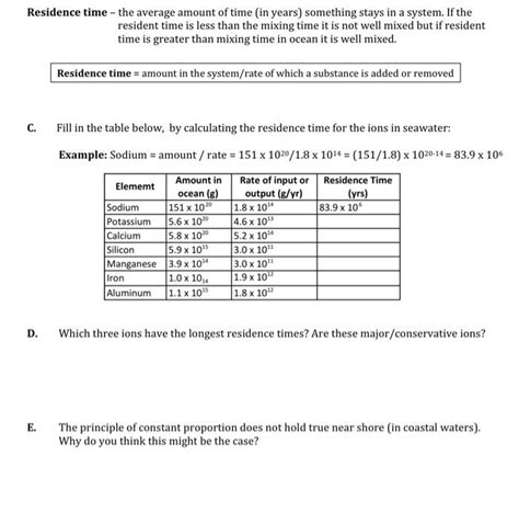 Solved Residence Time The Average Amount Of Time In Chegg Com