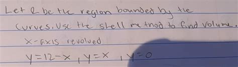 Solved Let L Be The Region Bounded By The Curves Use The Chegg Com