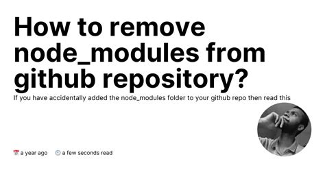 How To Remove Nodemodules From Github Repository Md Shahriyar Alam