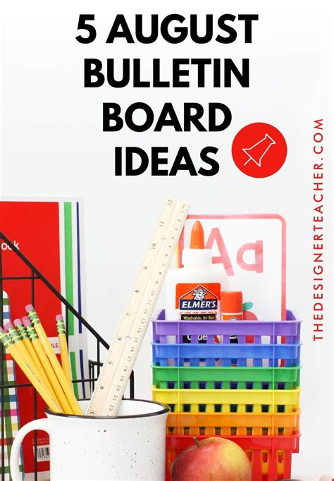 7 August Bulletin Board Ideas — The Designer Teacher