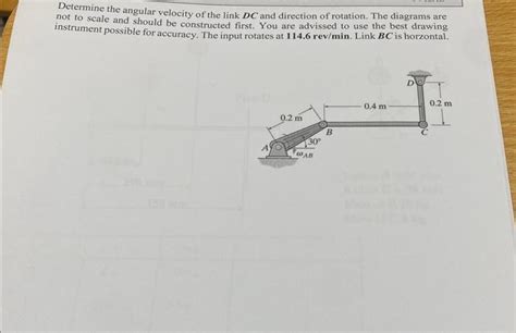 Solved Determine The Angular Velocity Of The Link Dc And