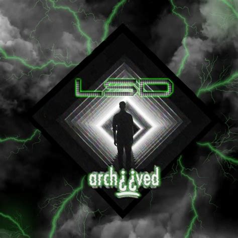 Stream LSD FREE DOWNLOAD By Archiived Listen Online For Free On SoundCloud