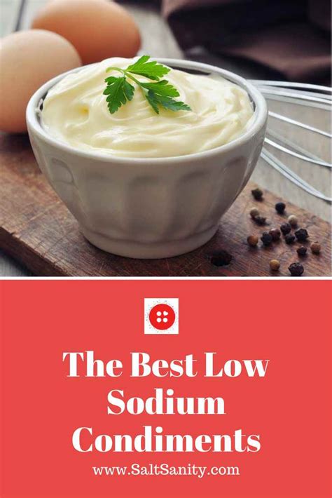 The Best Low Sodium Condiments Salt Sanity
