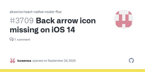 Back Arrow Icon Missing On Ios 14 · Issue 3709 · Aksonovreact Native Router Flux · Github