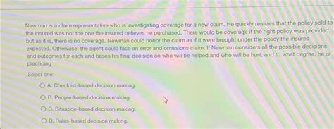 solved newman is a claim representative who is investigating