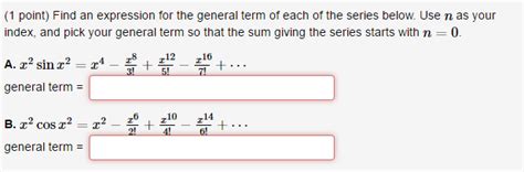 solved find an expression for the general term of each of