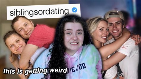 Siblings Or Dating Youtube