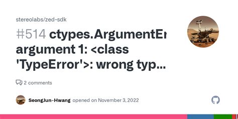 Ctypesargumenterror Argument 1 Wrong Type Error · Issue 514 · Stereolabszed Sdk · Github