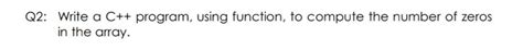 Solved Q2 Write A C Program Using Function To Compute