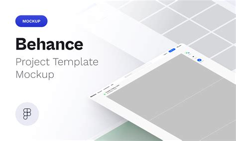 Behance • Project Template Mockup Figma