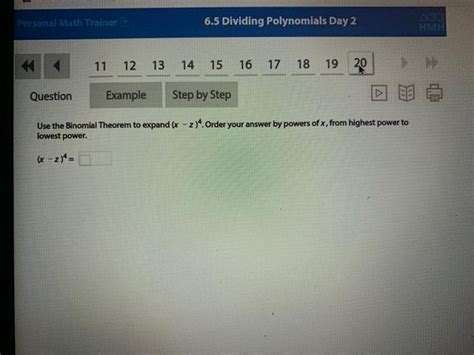 Solved Use The Binomial Theorem To Expand Xz Order Your Chegg