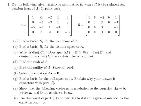 Do The Following Given Matrix A And Matrix R Chegg