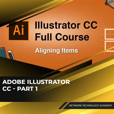 Adobe Illustrator CC Part Network Technology Academy