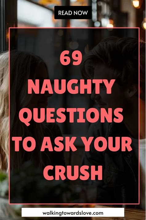 Dirty Questions To Ask Your Crush In Flirty Questions Your Crush Questions To Ask Crush