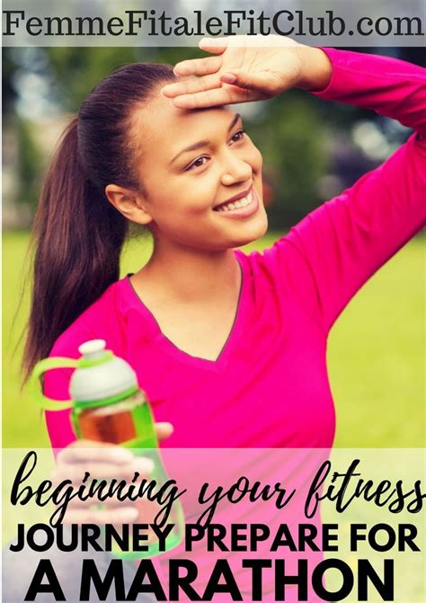Beginning Your Fitness Journey Prepare For The Marathon This Time