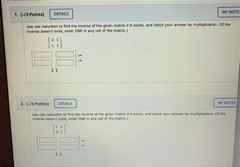 solved my note 1 [ 13 points details use row reduction to